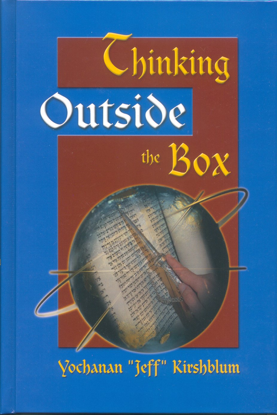 Thinking Outside the Box (Vayikra): Jeff Kirshblum: Amazon.com: Books