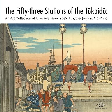 Amazon.com: The Fifty-three Stations of the Tōkaidō: An Art Collection ...
