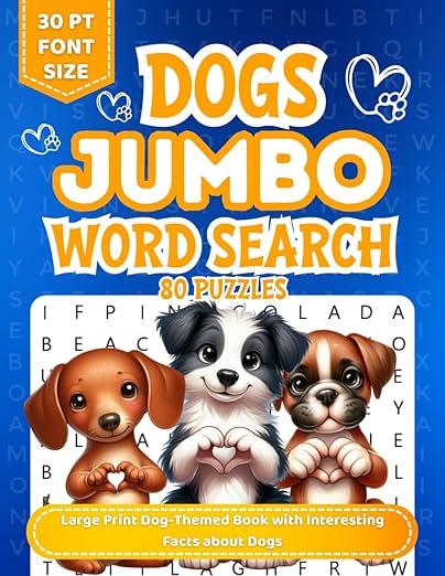 Dogs Word Search Puzzles Jumbo: Large Print 30 PT Dog-Themed Word ...