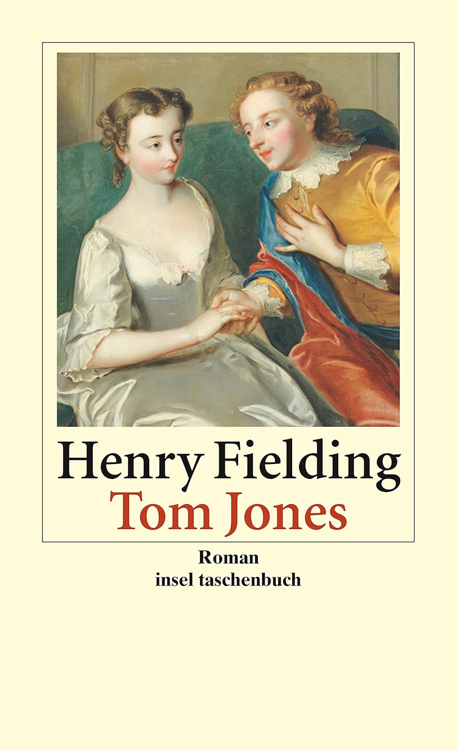 Tom Jones: Die Geschichte eines Findelkindes: Fielding, Henry ...