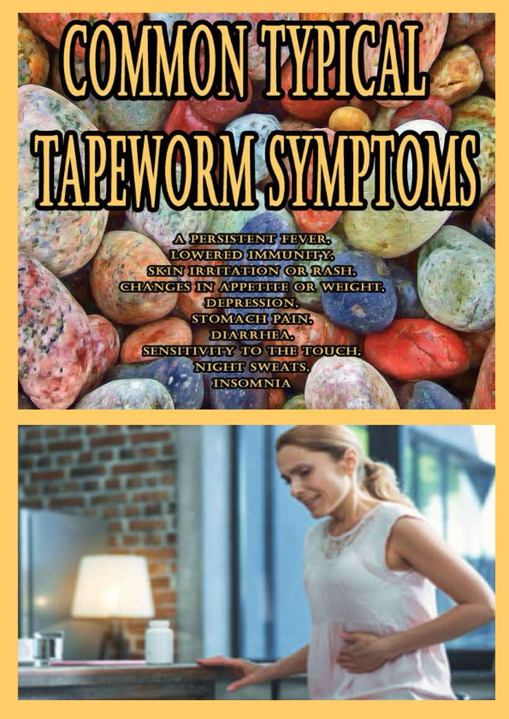 Common Typical Tapeworm Symptoms A Persistent Fever Lowered Immunity ...