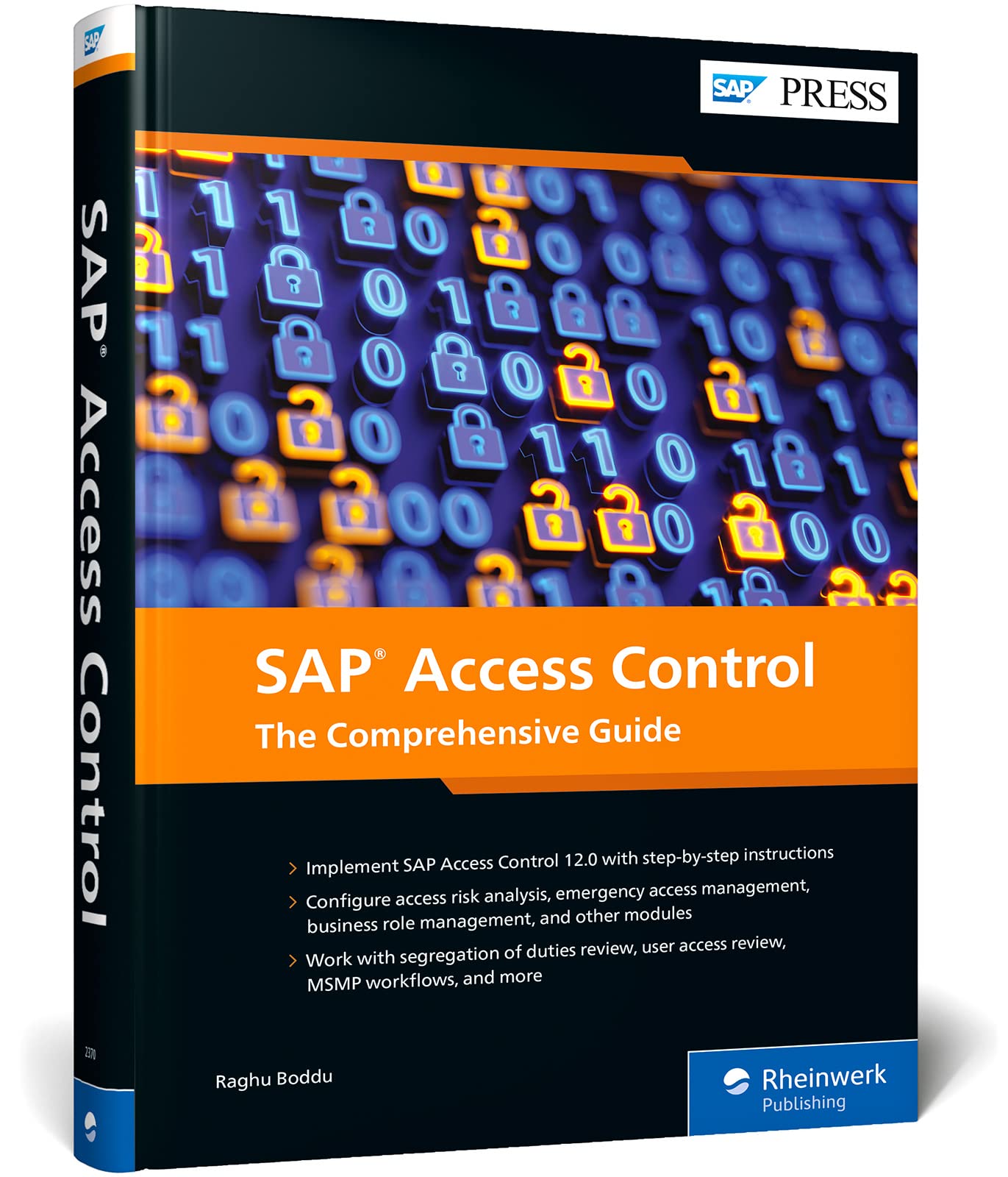 SAP Access Control: The Comprehensive Guide (SAP PRESS): Raghu Boddu: 9781493223701: Amazon.com ...