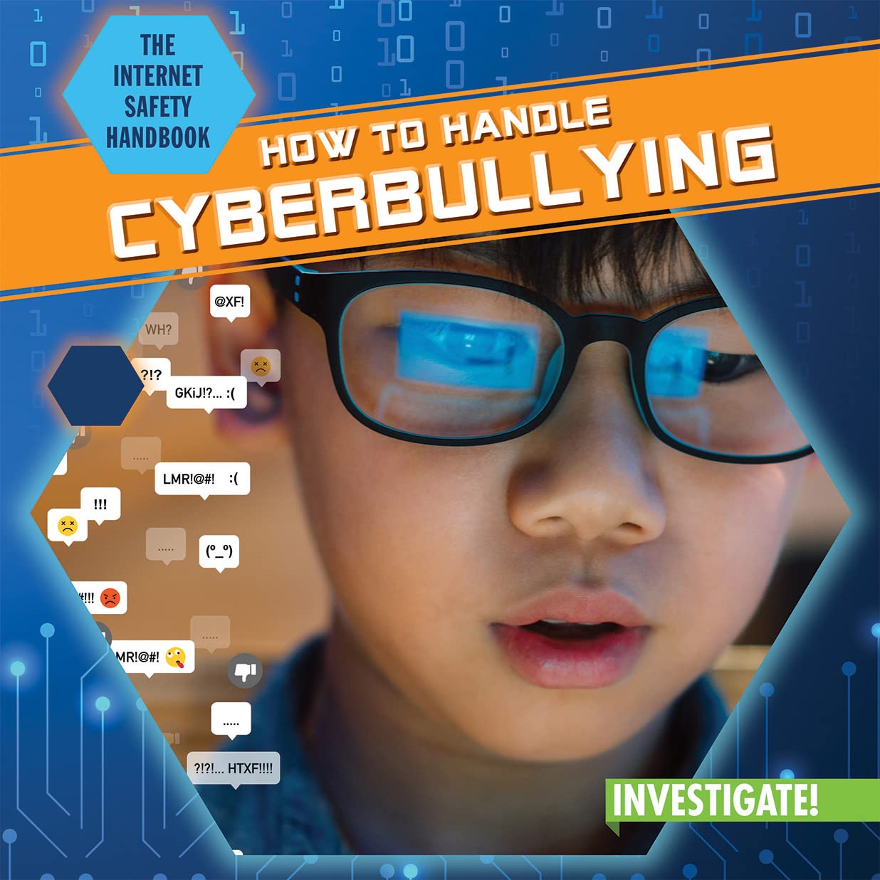 How to Handle Cyberbullying (The Internet Safety Handbook): Light ...