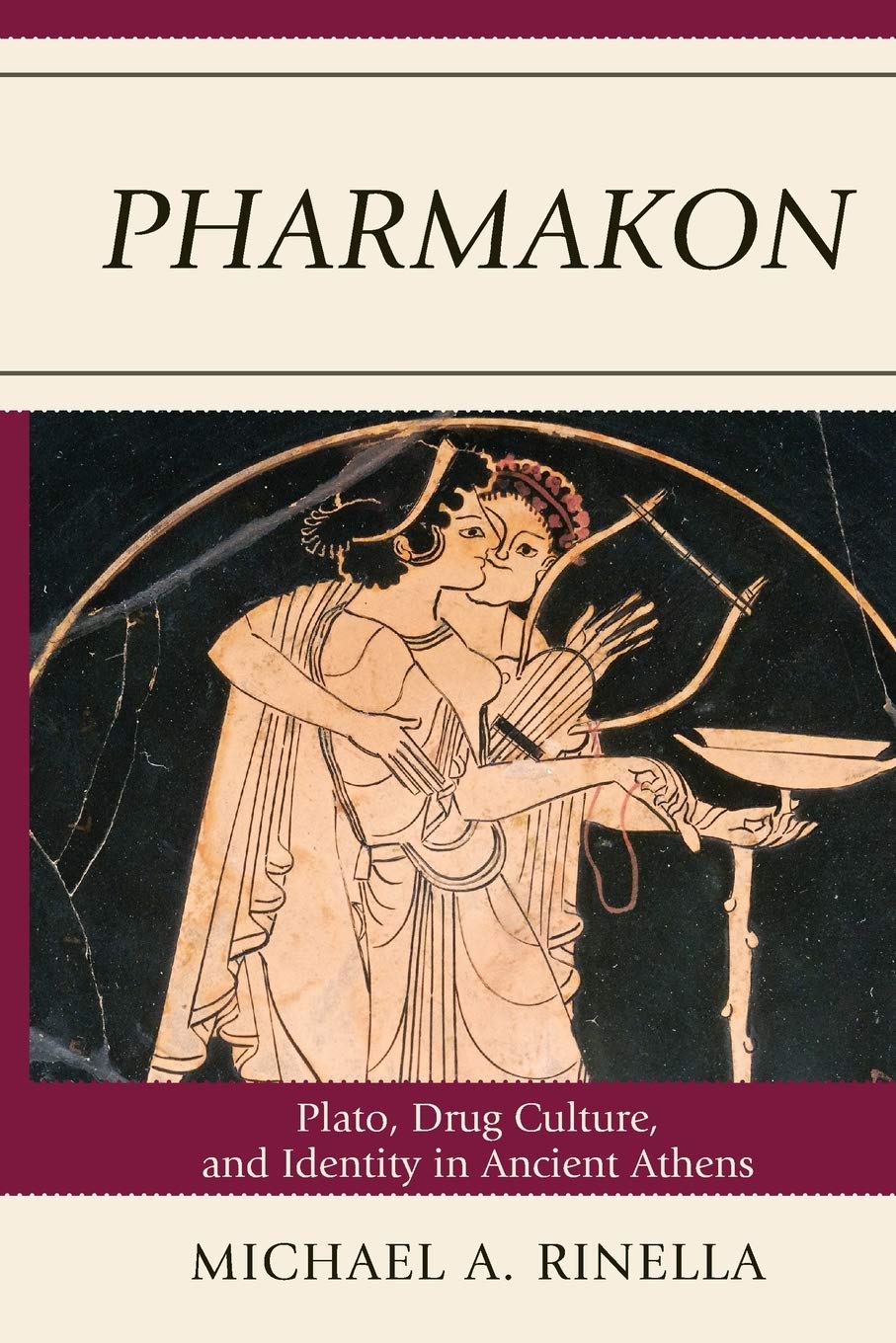 Snapklik.com : Pharmakon: Plato, Drug Culture, And Identity In Ancient ...