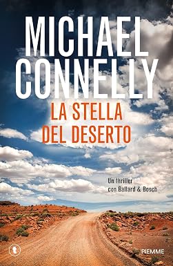 La stella del deserto : Connelly, Michael, Colitto, Alfredo: Amazon.it ...