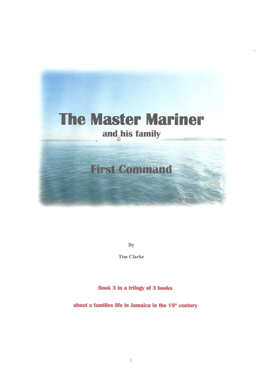 Amazon.com: The Master Mariner: Book 3 in a trilogy of three books ...