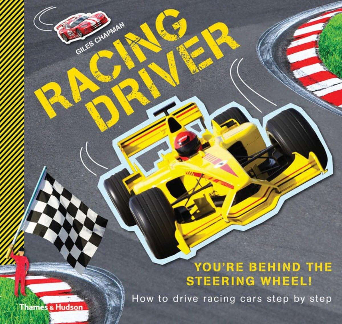Racing Driver: How to drive racing cars step by step: Chapman, Giles ...