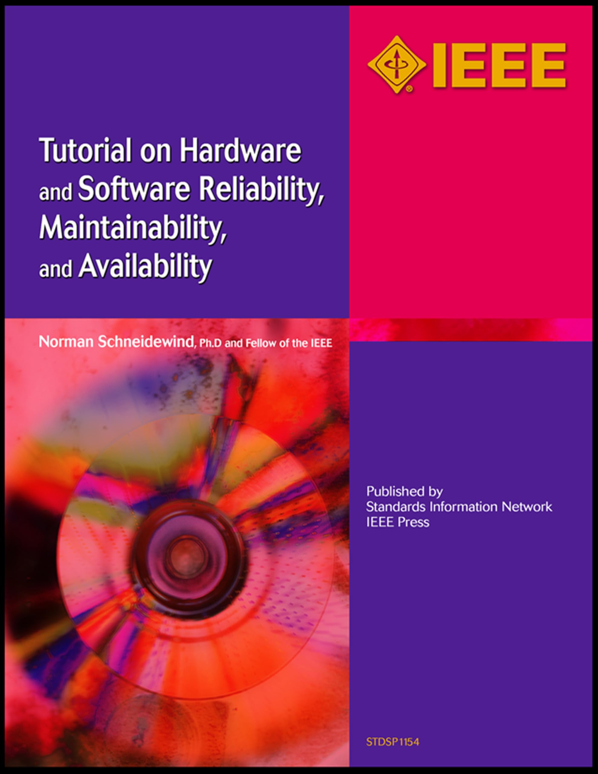 Tutorial on Hardware and Software Reliability, Maintainability and ...