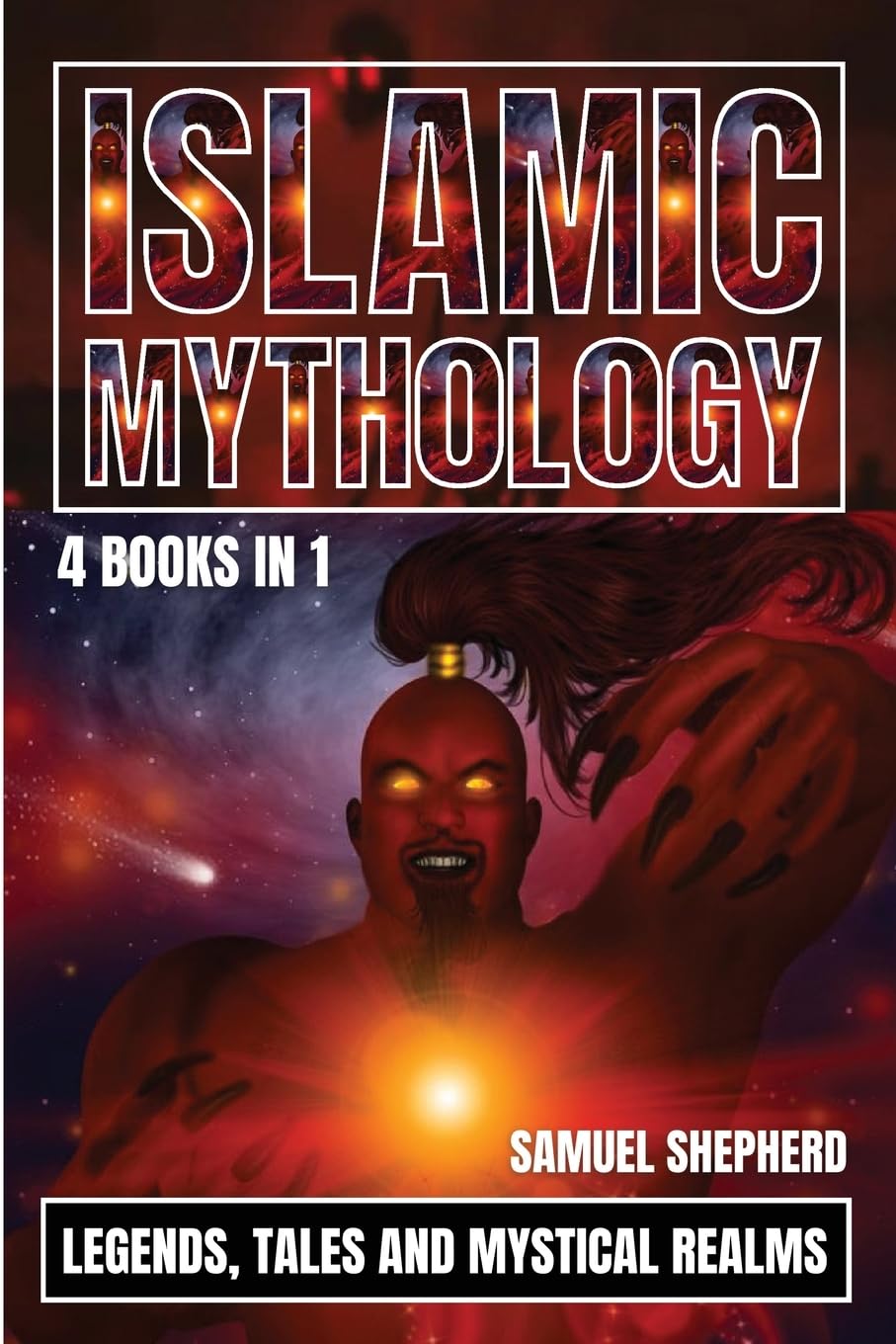 Buy Islamic Mythology: Legends, Tales and Mystical Realms Book Online ...