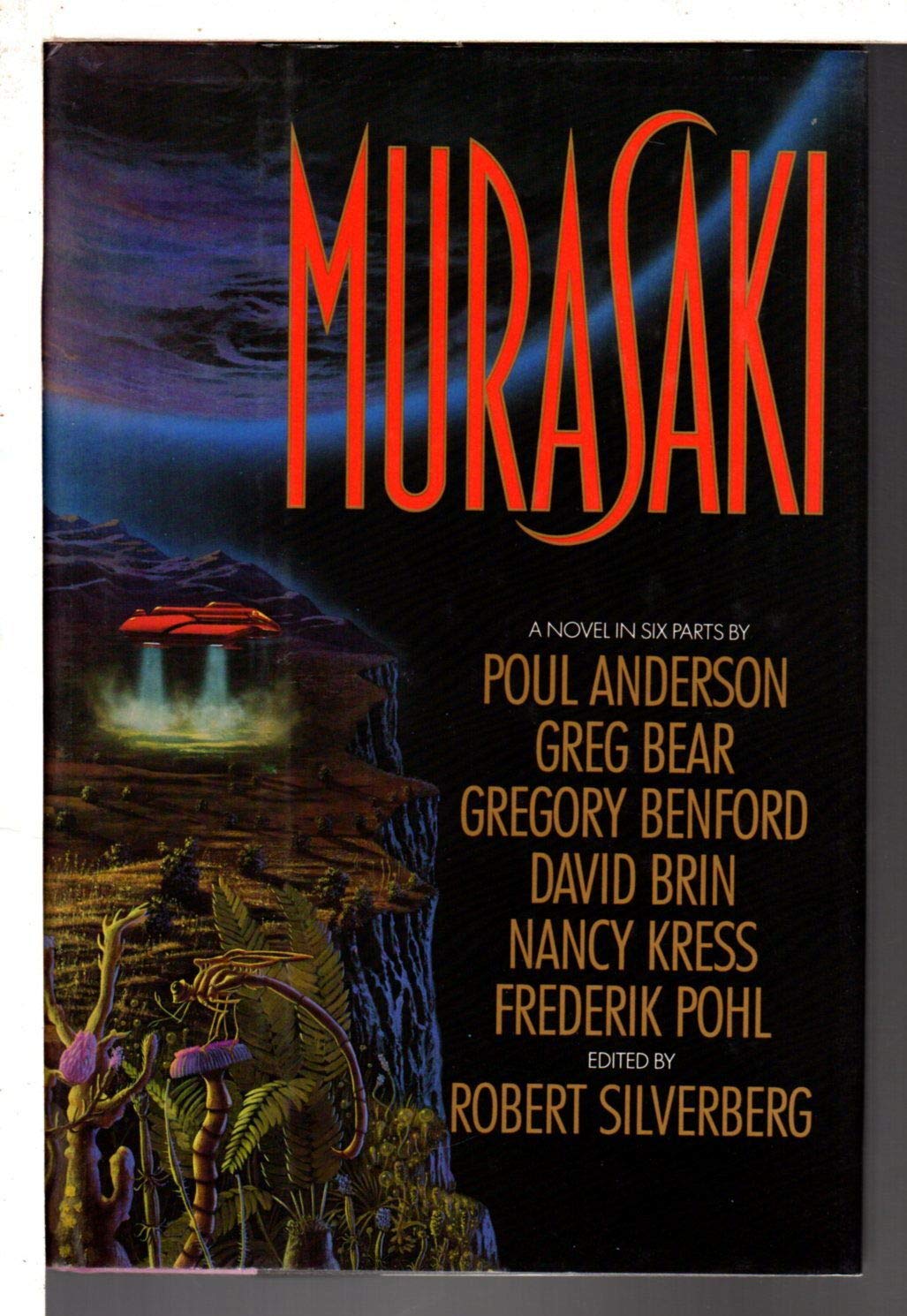 MURASAKI: Poul Anderson, Greg Bear, David Brin, Nancy Kress, Frederick ...