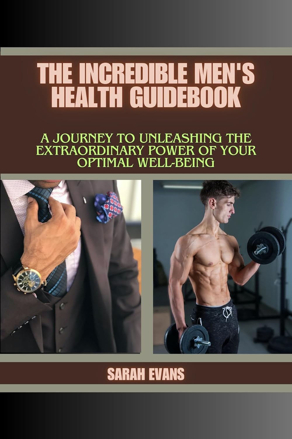 Amazon.com: The Incredible Men's Health Guidebook : A Journey to ...