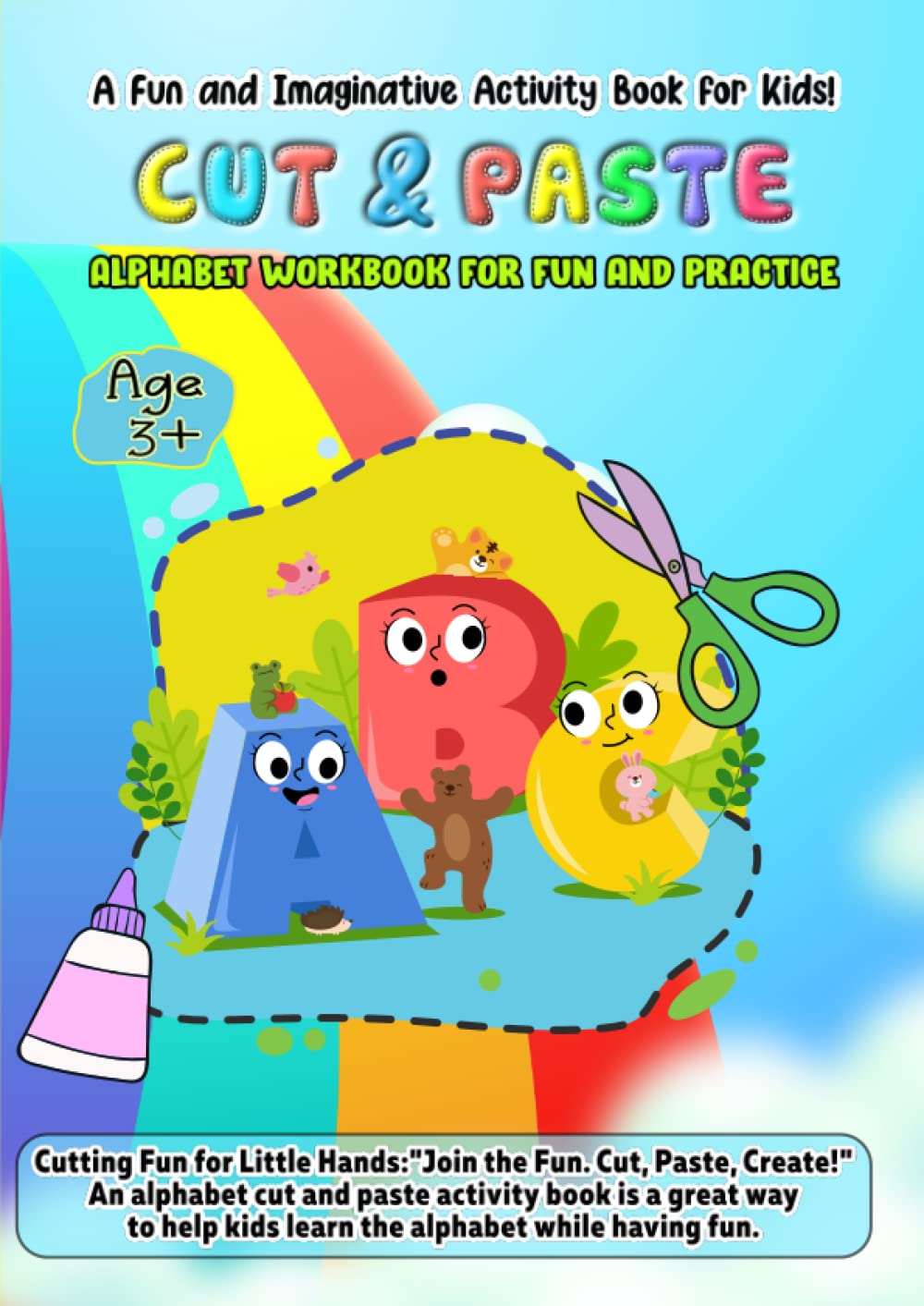 Cut and Paste Alphabet Activity Book: Cut and glue scissor skills with ...