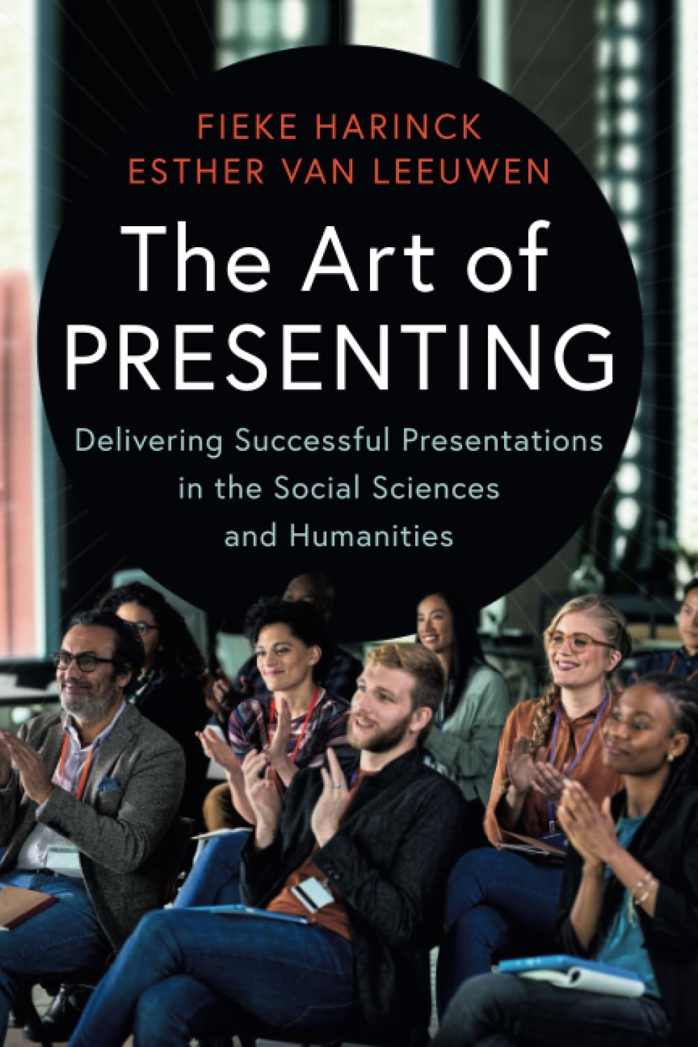 Buy The Art of Presenting: Delivering Successful Presentations in the ...