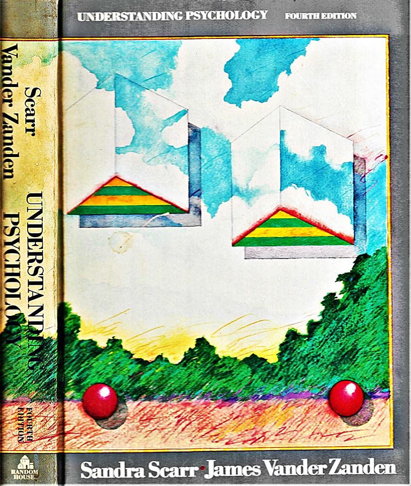 Understanding psychology: Sandra Scarr, James Vander Zanden ...