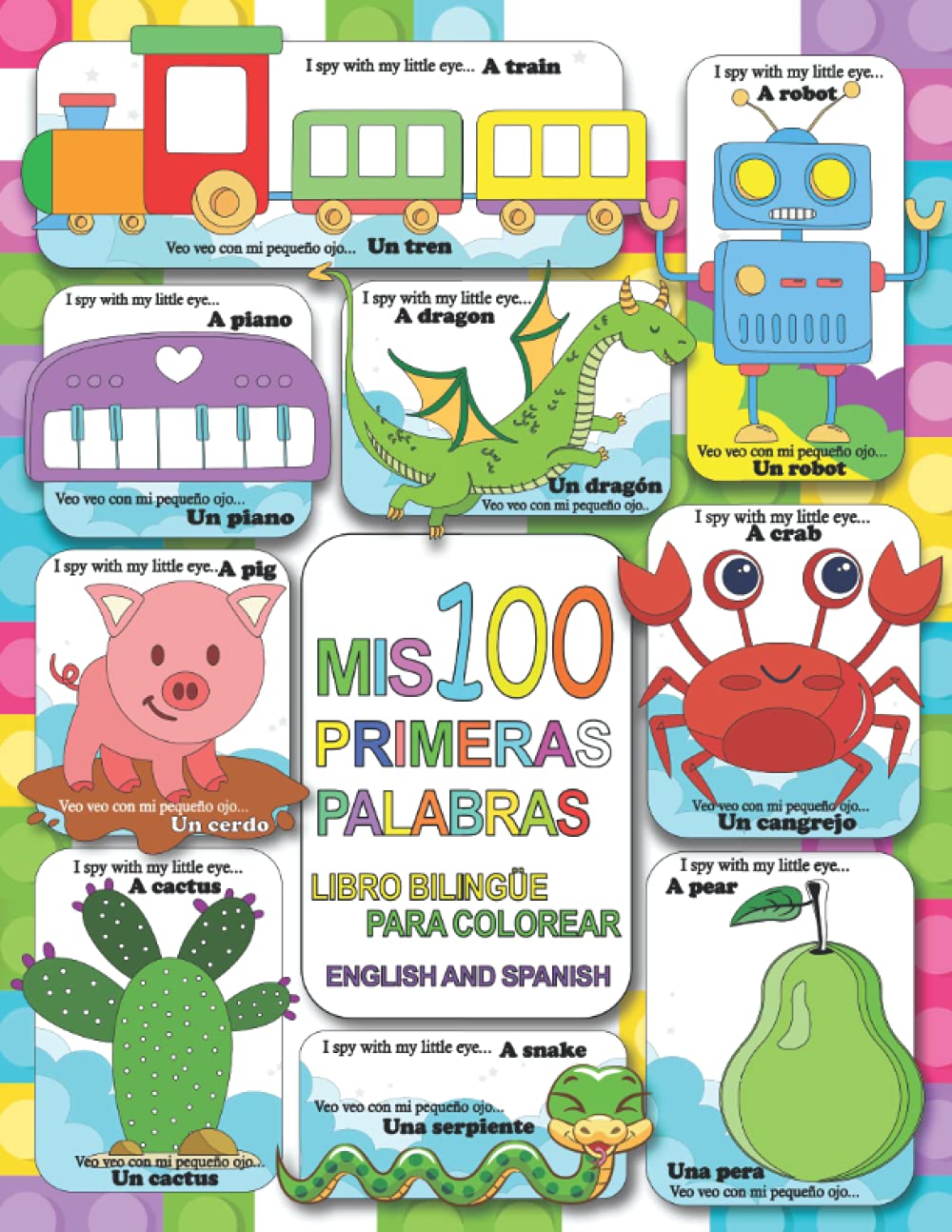Mis Primeras 100 Palabras Un Divertido Libro De Actividades Bilingue ...