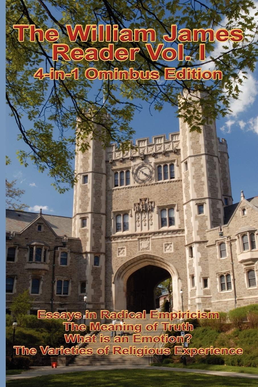 The William James Reader Vol I: James, Dr. William: 9781604590661 ...