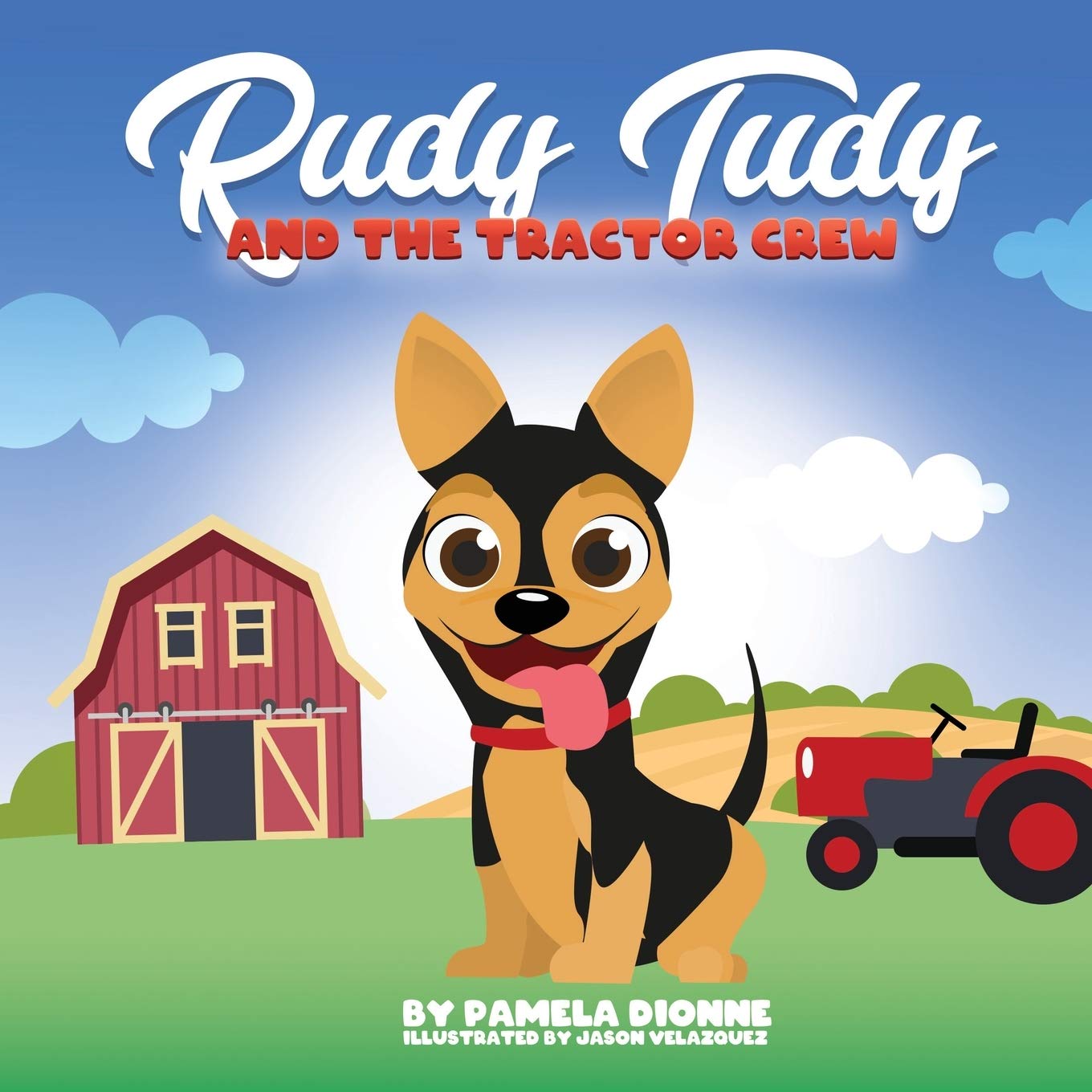 Amazon.com: Rudy Tudy and the Tractor Crew: 9781736951316: Dionne ...