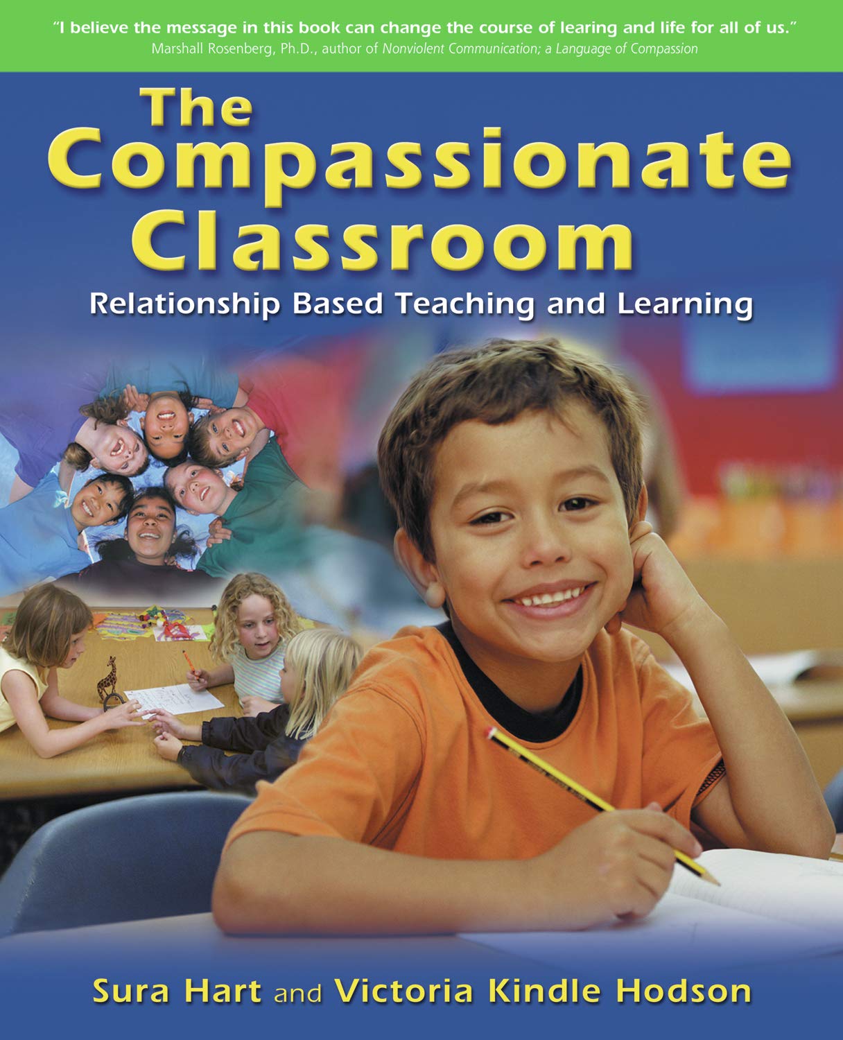 Amazon.com: The Compassionate Classroom: Relationship Based Teaching ...