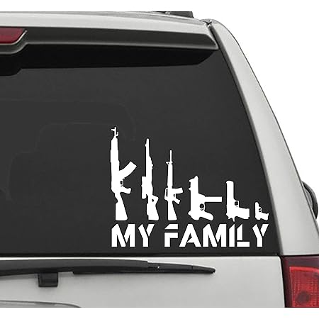 Amazon.com: My Family Guns Weapon Funny Car Truck Window Bumper Vinyl ...