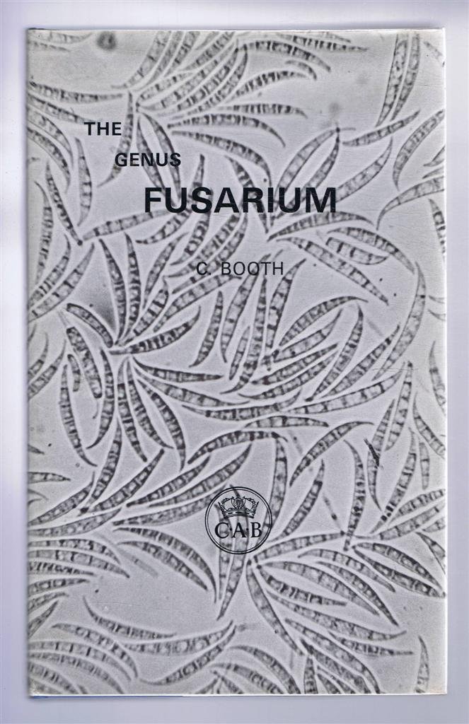 The genus Fusarium,: Booth, C.: 9780851980461: Amazon.com: Books