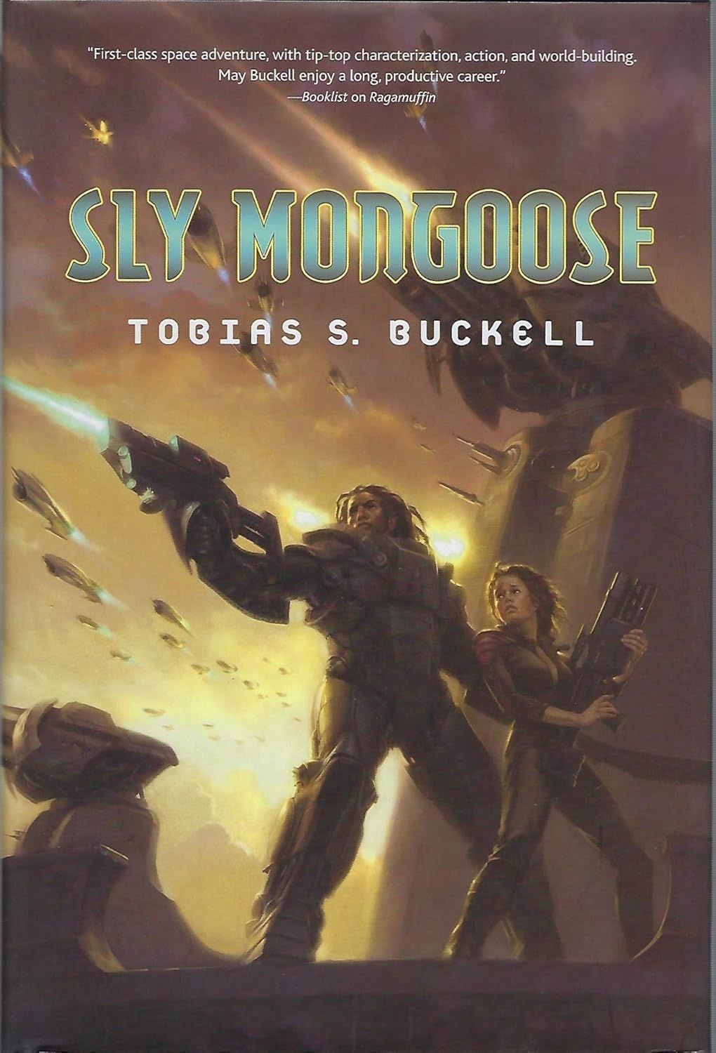 Amazon.com: Sly Mongoose: 9780765319203: Buckell, Tobias S.: Books