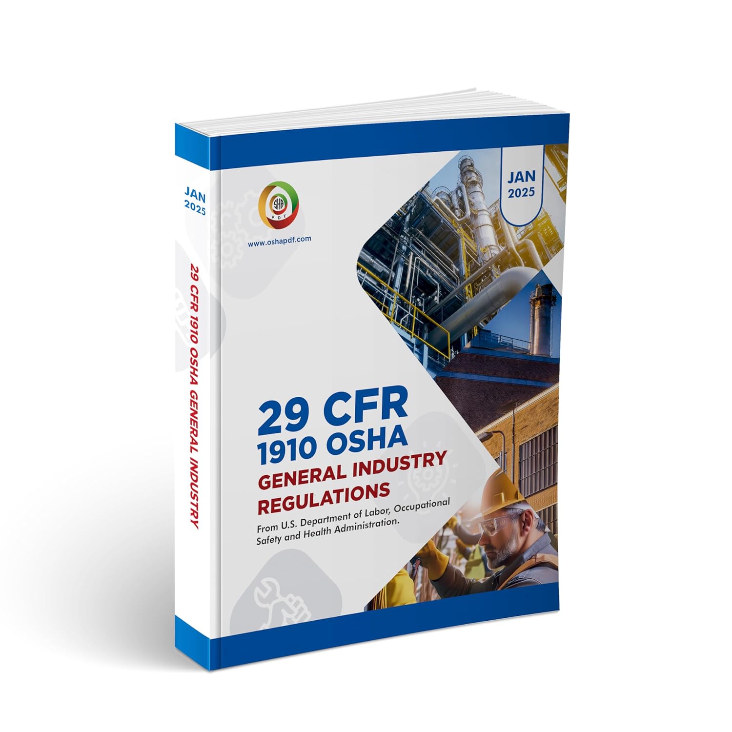 1910 OSHA General Industry January 2025 Perfect Bound: OSHAPDF ...