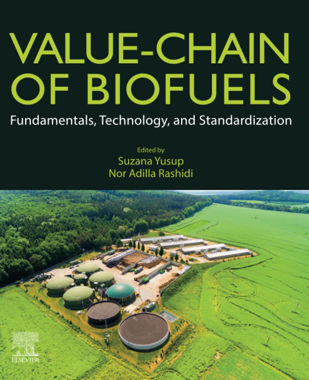 Value-Chain of Biofuels: Fundamentals, Technology, and Standardization ...