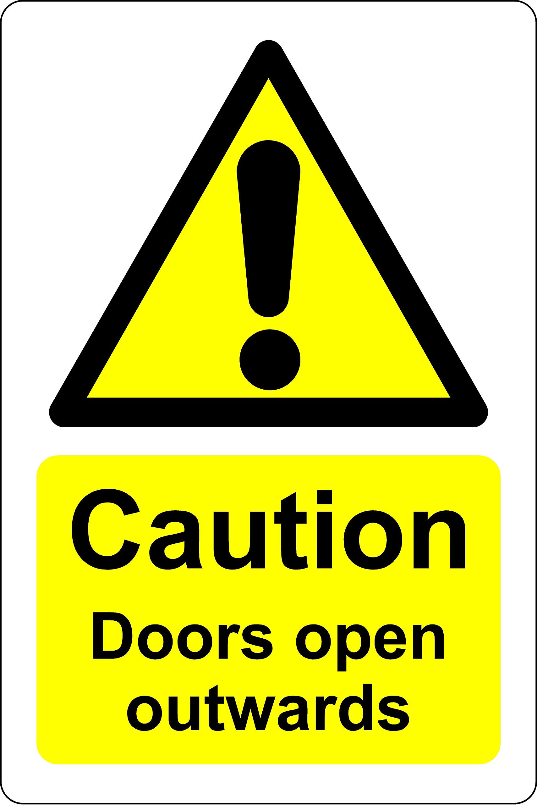 Caution doors open outwards door Safety sign - Self adhesive sticker ...