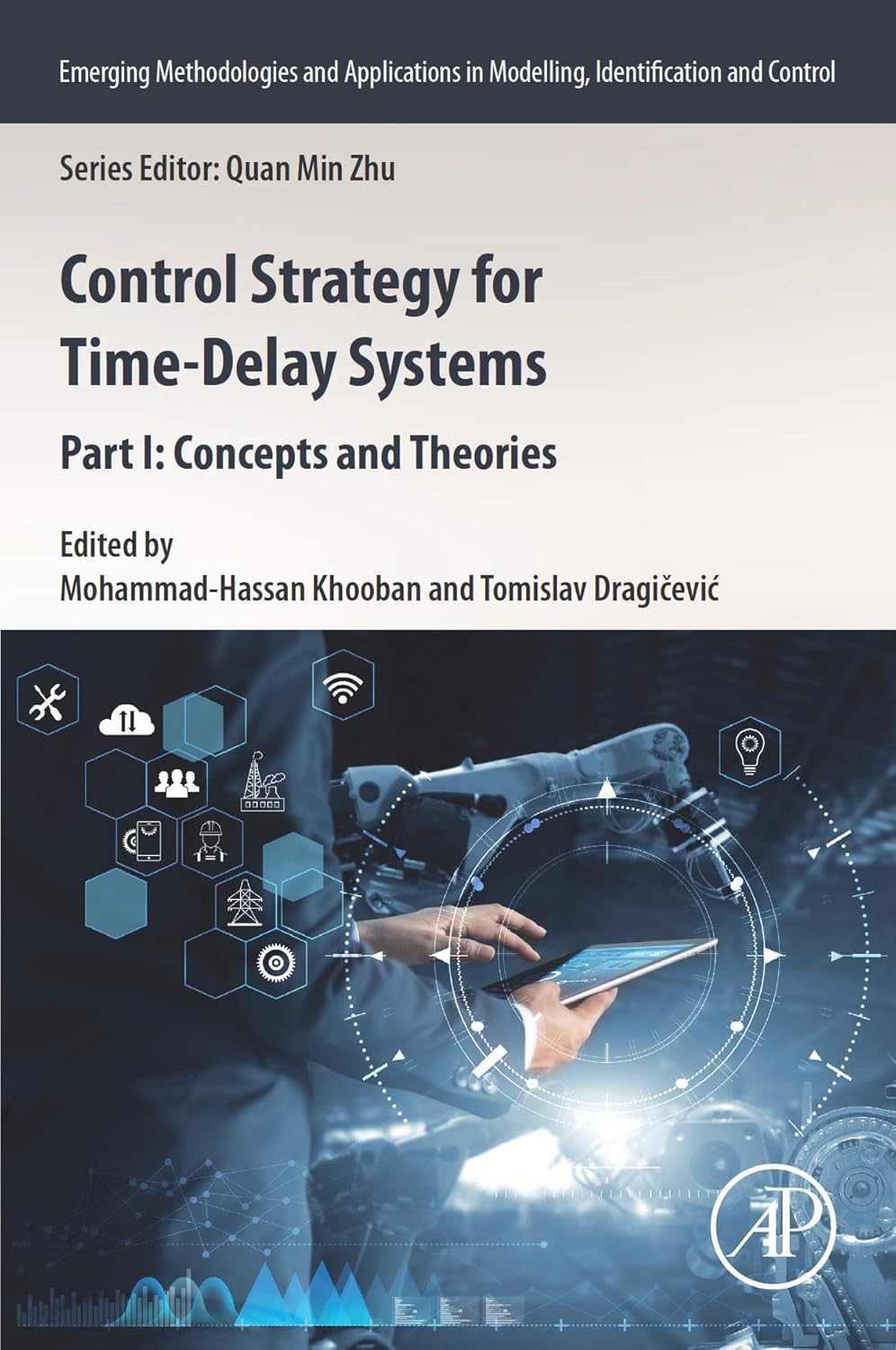 Control Strategy for Time-Delay Systems: Part I: Concepts and Theories ...
