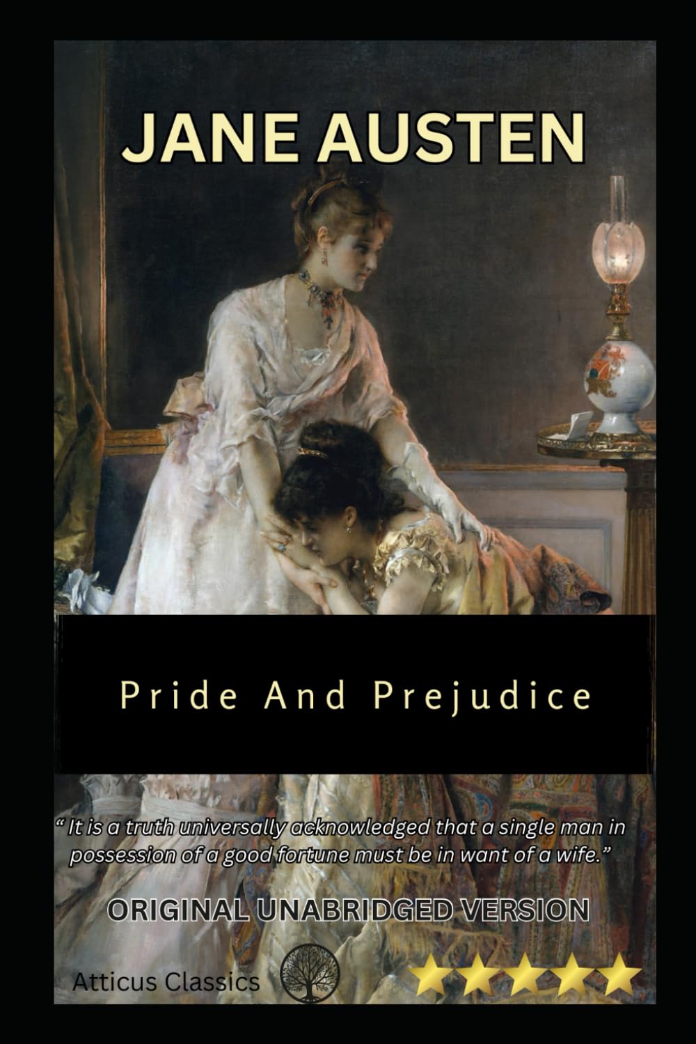 Pride and Prejudice Annotated: Complete Original Unabridged Version ...