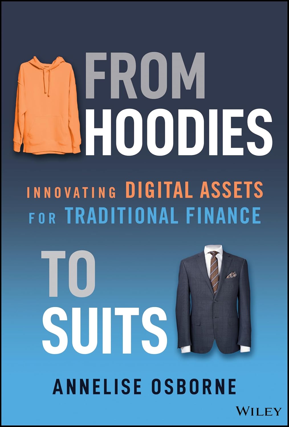 Amazon.com: From Hoodies to Suits: Innovating Digital Assets for ...