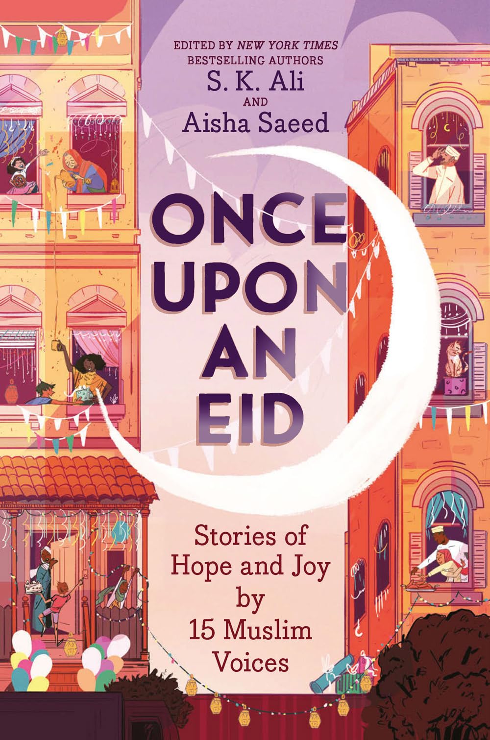 Amazon.com: Once Upon an Eid: Stories of Hope and Joy by 15 Muslim ...