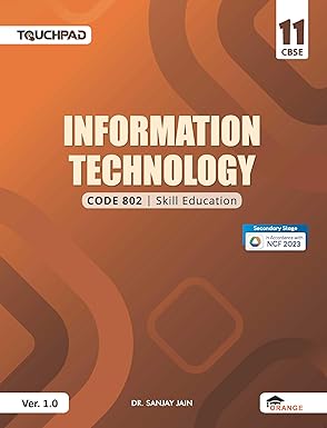 Information Technology for Class 11 – Ver 1.0 : Dr. Sanjay Jain: Amazon ...