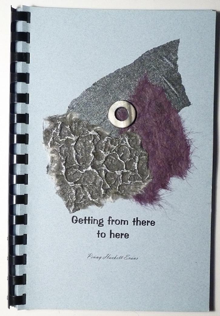 Getting there from here - Poems written through the seasons of 2007 ...
