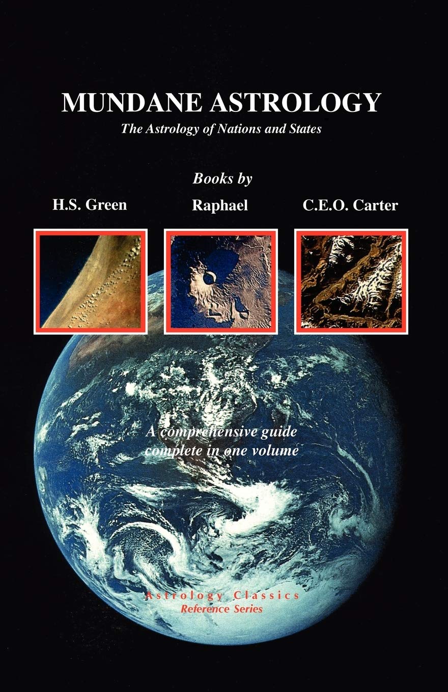 Mundane Astrology: The Astrology of Nations and States: Amazon.co.uk ...