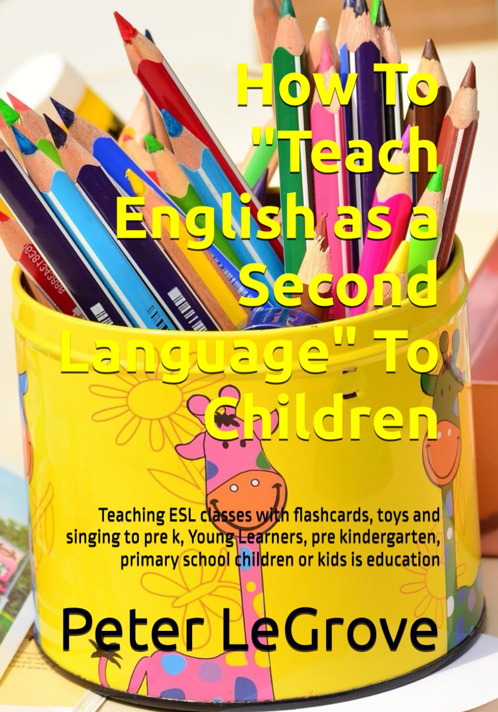 English For Children How To Teach English As A Second