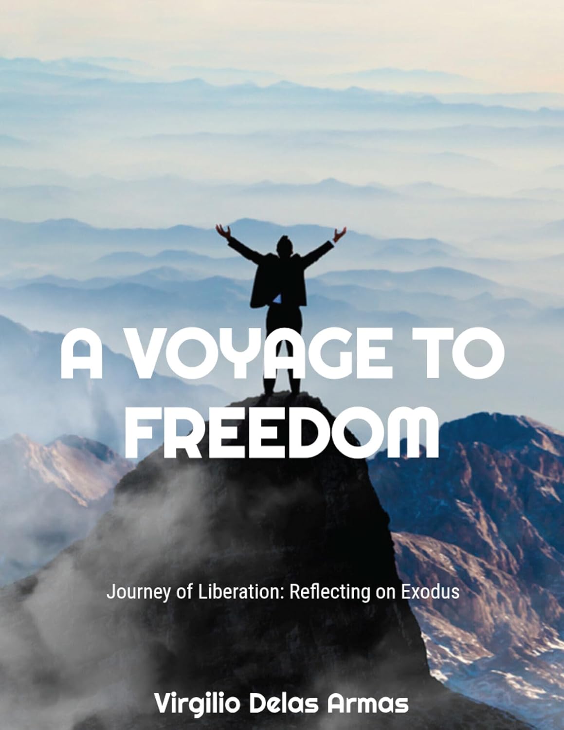 A VOYAGE TO FREEDOM: Journey of Liberation: Reflecting on Exodus eBook ...