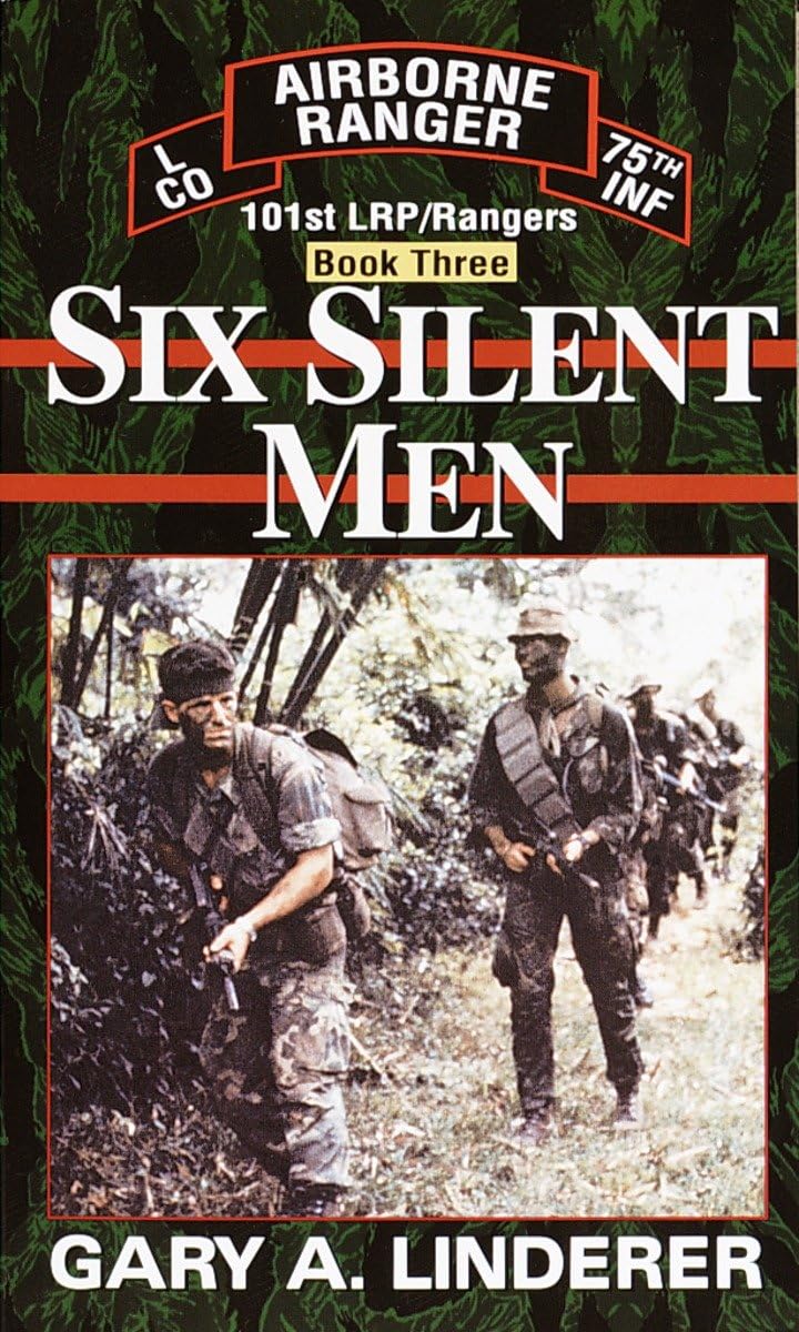 Amazon.com: Six Silent Men...Book Three: 101st LRP / Rangers ...