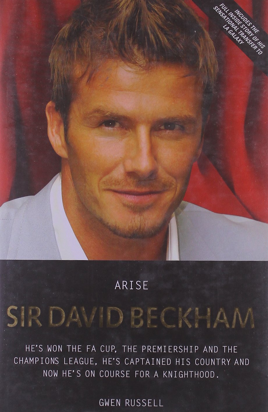 Amazon.com: Arise Sir David Beckham: The Biography of Britain's ...