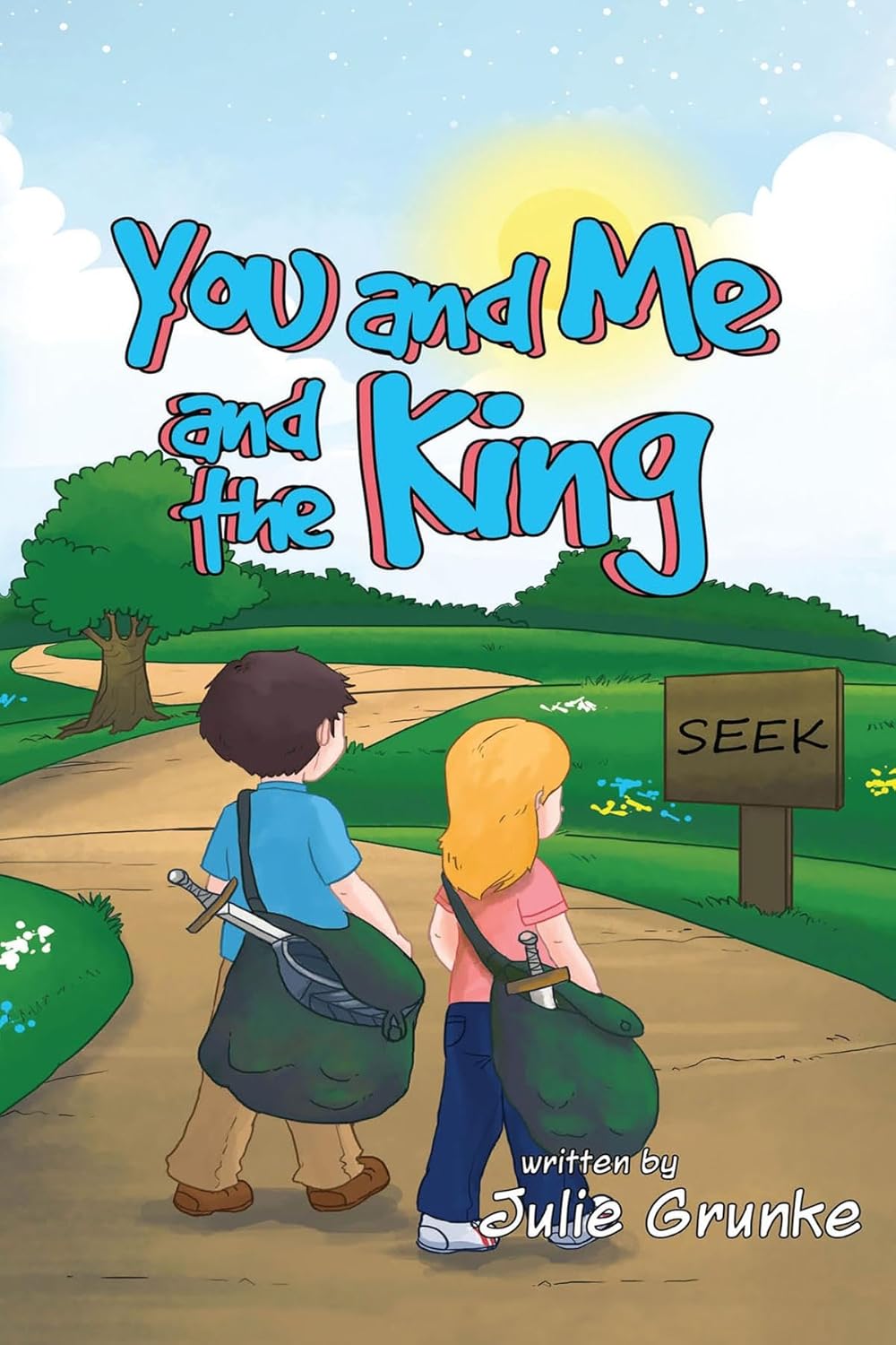 You and Me and the King - Kindle edition by Grunke, Julie. Children ...
