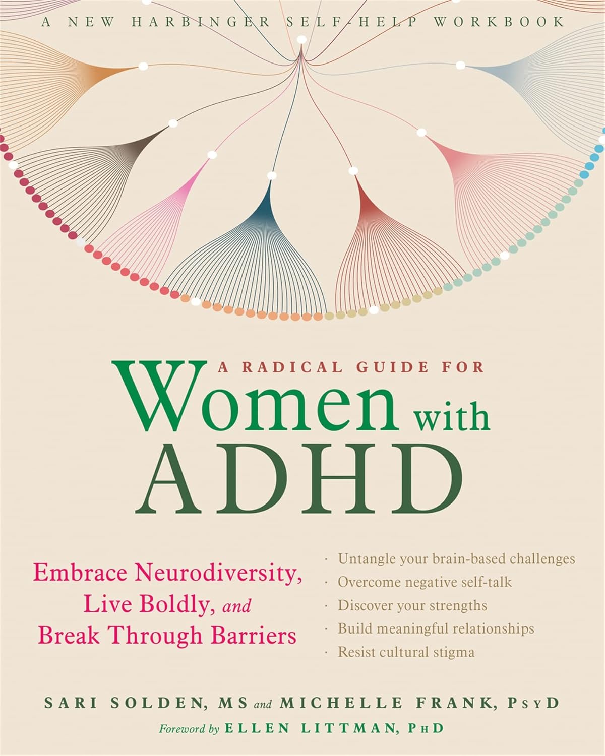 A Radical Guide for Women with ADHD: Embrace Neurodiversity, Live ...