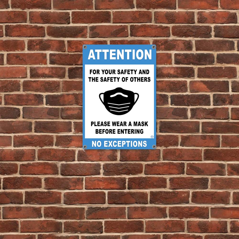 Attention Wear Mask, Your Safety and The Safety of Others Please Wear A ...