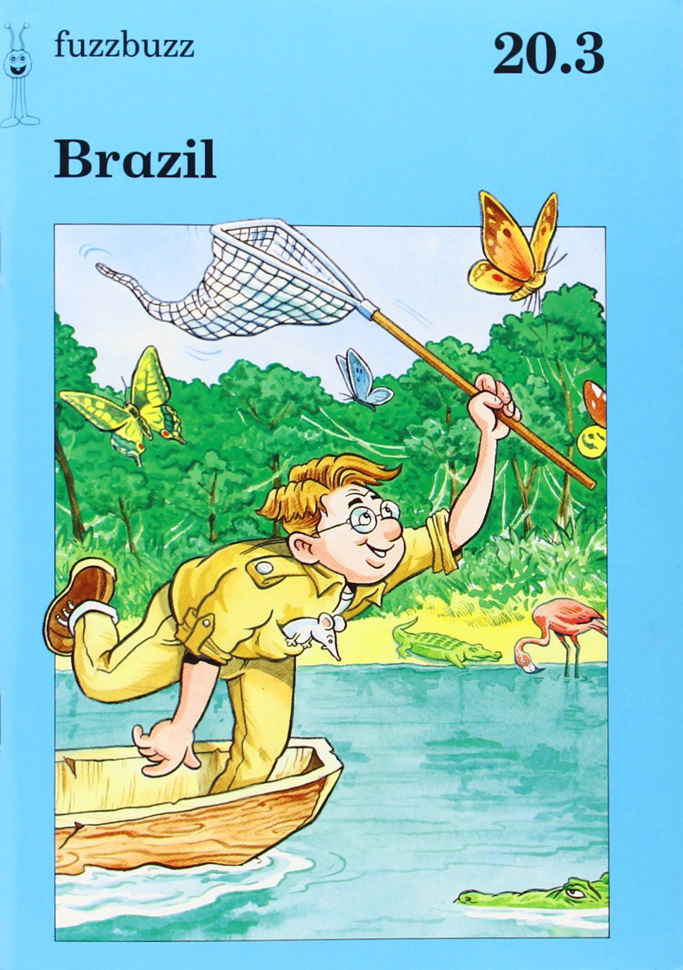 fuzzbuzz: Level 3A Storybooks: Brazil (Fuzzbuzz: A Remedial Reading ...