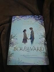 Boulevard. Libro 1: (edición especial ilustrada) eBook : Salvador, Flor ...