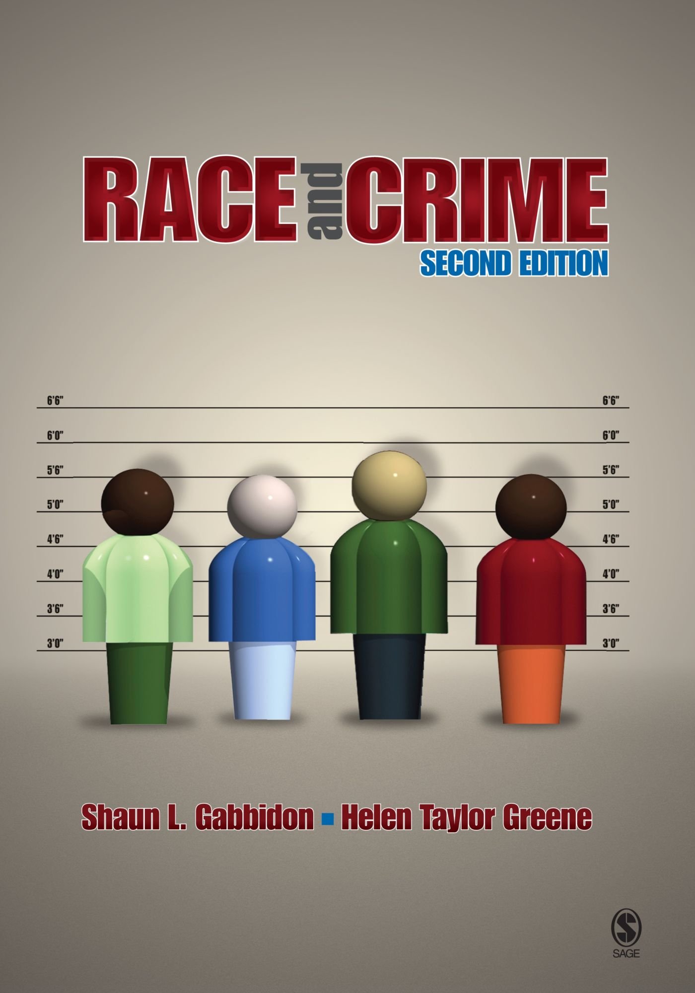 Race and Crime: Gabbidon, Shaun L., Greene, Helen T. (Taylor ...
