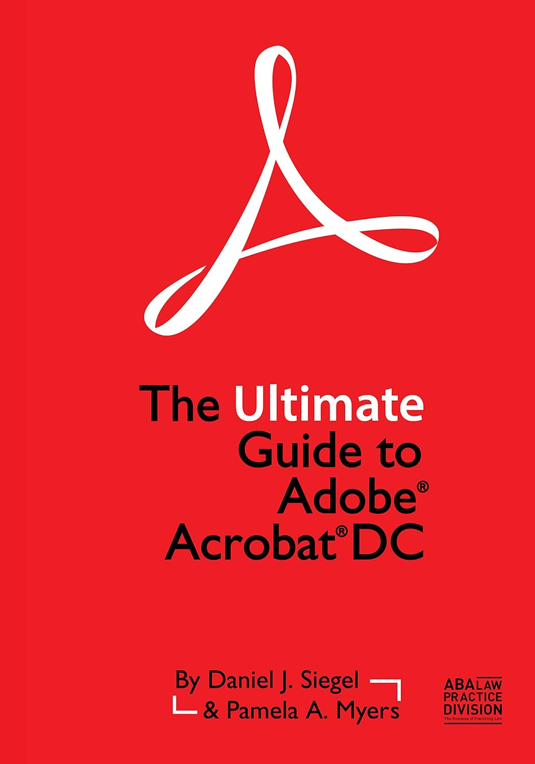 Buy The Ultimate Guide to Adobe Acrobat DC Book Online at Low Prices in ...