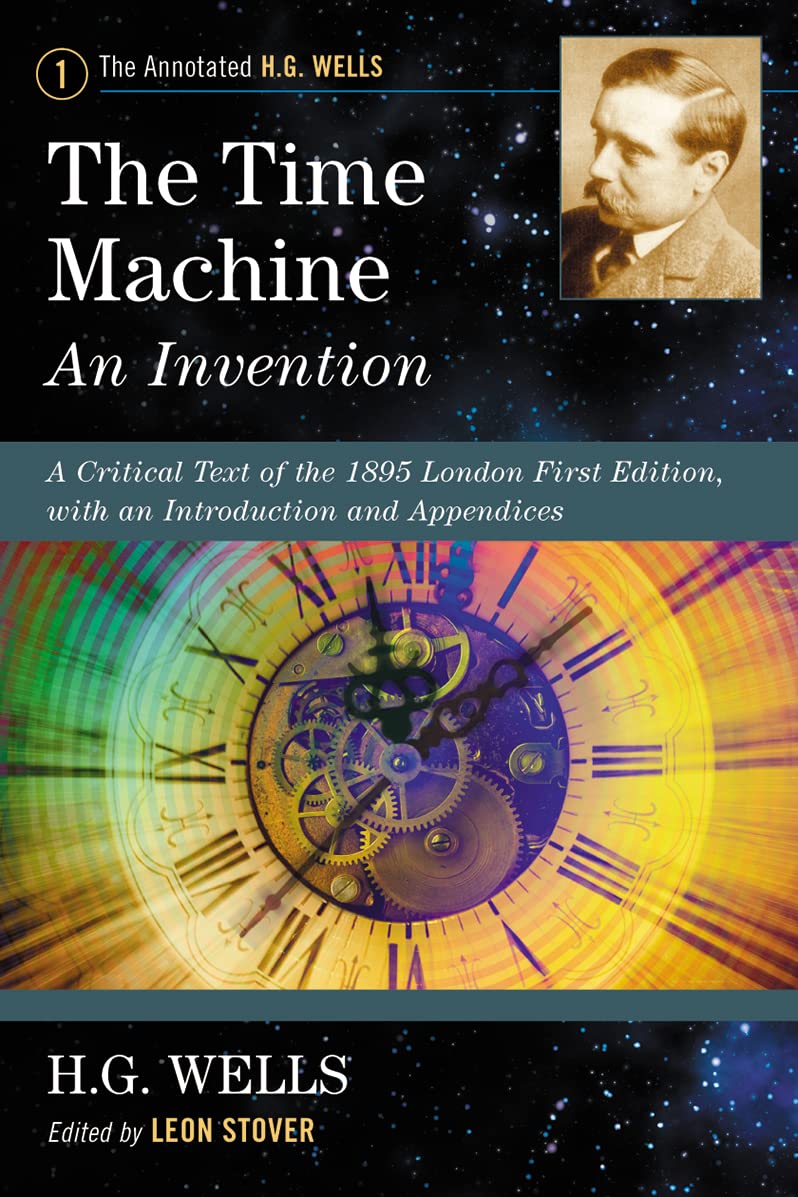 Amazon.com: The Time Machine: An Invention: A Critical Text of the 1895 ...