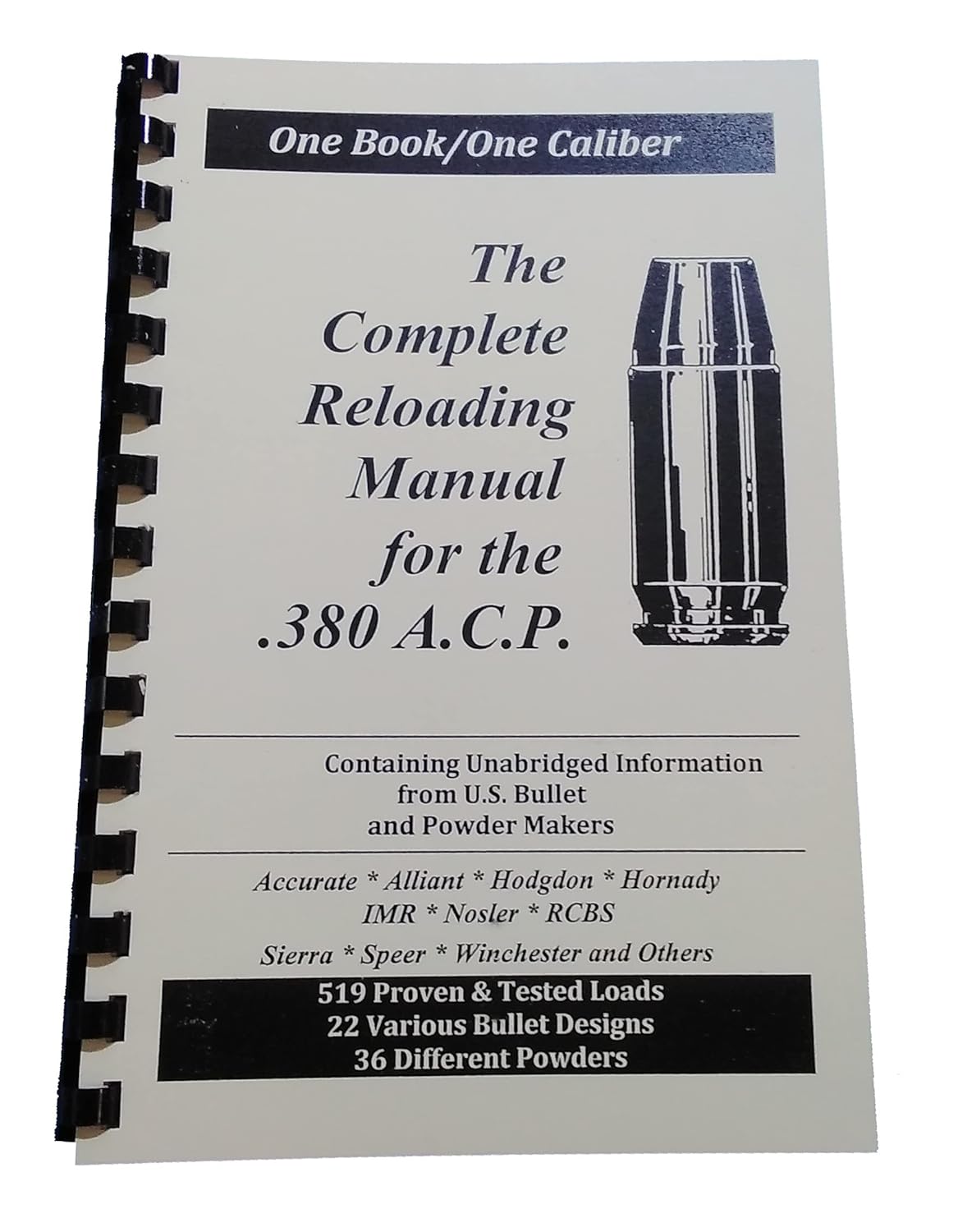 The Complete Reloading Manual for the .380 A.C.P.: unknown author ...