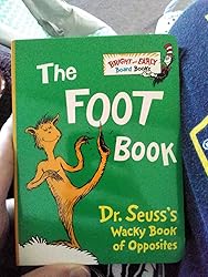 Amazon.com: The Foot Book: Dr. Seuss's Wacky Book of Opposites ...