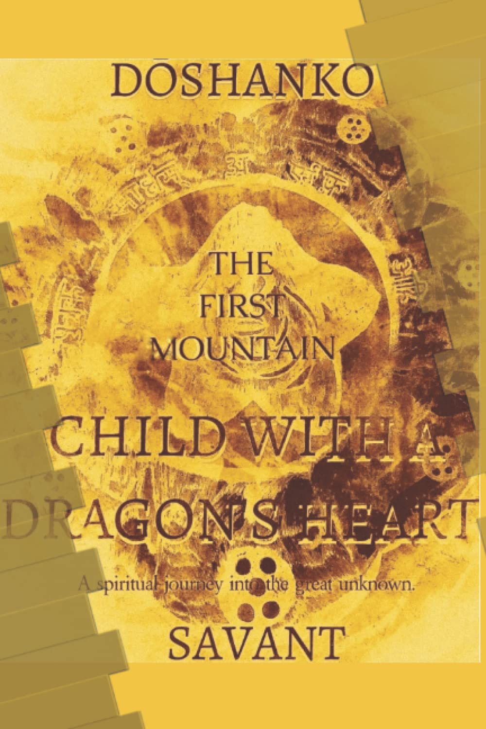 Amazon.com: Savant: The First Mountain (Child With A Dragon's Heart ...